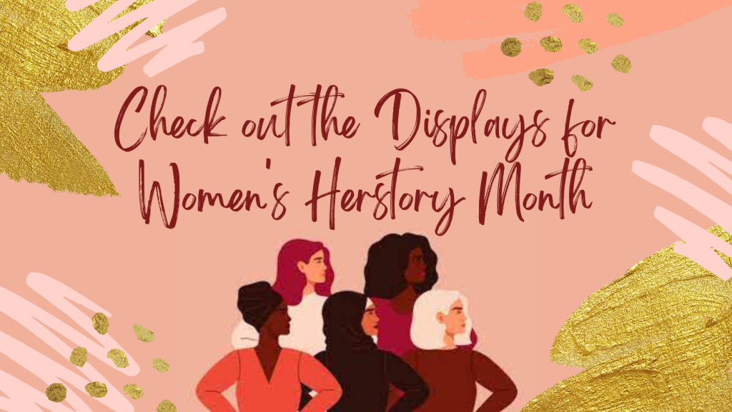 Women’s Herstory Month (1) – Ballston Spa Public Library